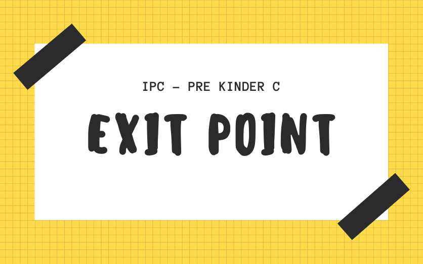 ðŸ™‹ðŸ »” â™€ï¸ Exit Point - IPC "International Primary Curriculum ...